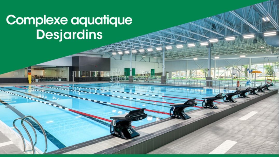Complexe aquatique Desjardins